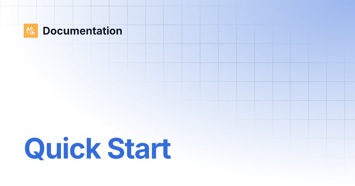Quick Start | Documentation